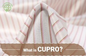 What is Cupro Fabric? Is it Really Sustainable?